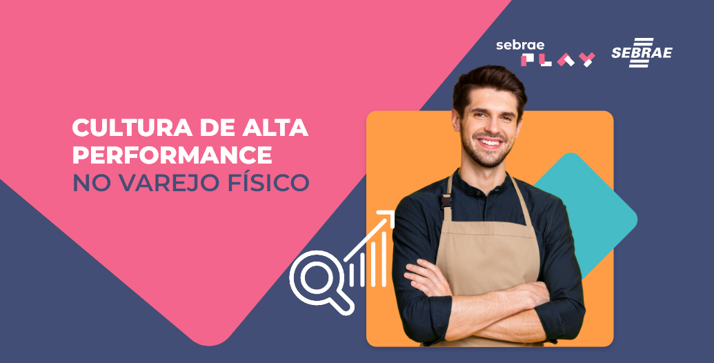 Estratégias para uma cultura de alta performance